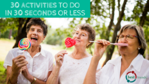 30 Activities to Do in 30 Seconds or Less - The HPP Resource CenterThe ...