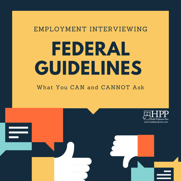 Federal Guidelines in Employment Interviewing: What You Can and Cannot ...