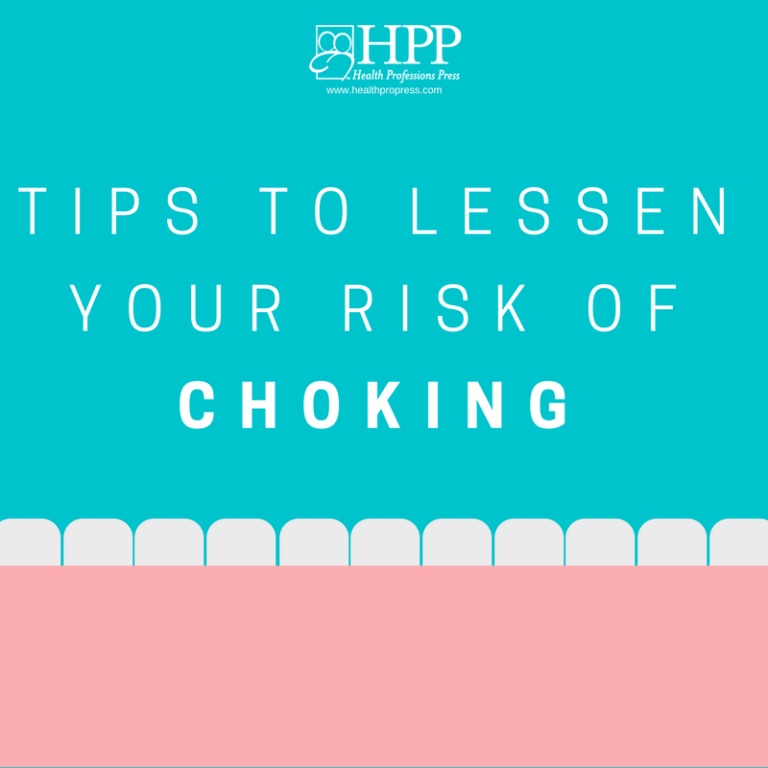 Tips to Lessen Your Risk of Choking - The HPP Resource CenterThe HPP ...